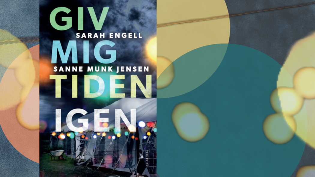 Giv mig tiden igen | Dansk 7-10 | Gyldendals fagportaler